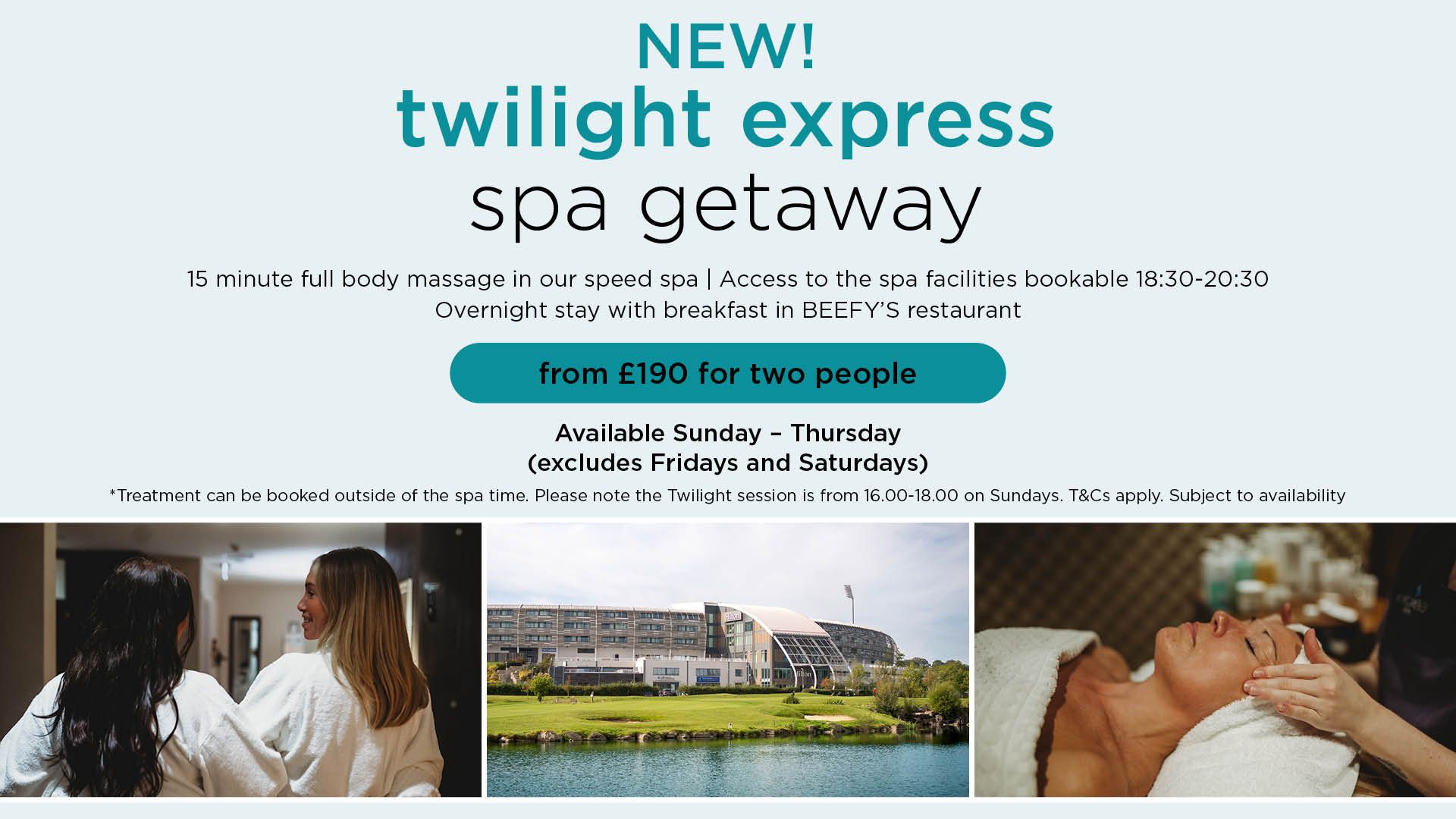Twilight Express | Spa Breaks | eforea spa | Utilita Bowl